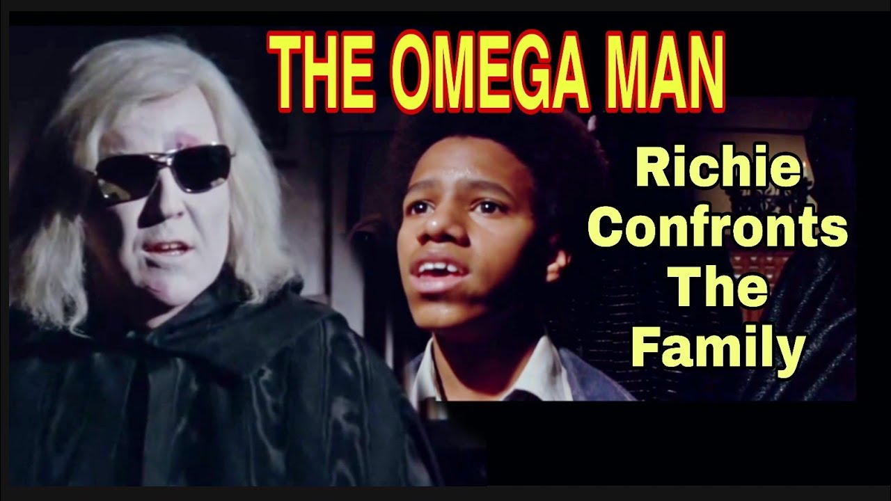 The Omega Man - (Richie Confronts The Family) - YouTube