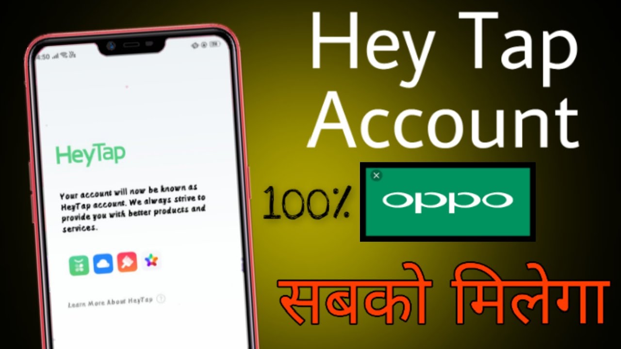 Finally Hey Tap Account Available For All Oppo Devices | Faisal Alam ...