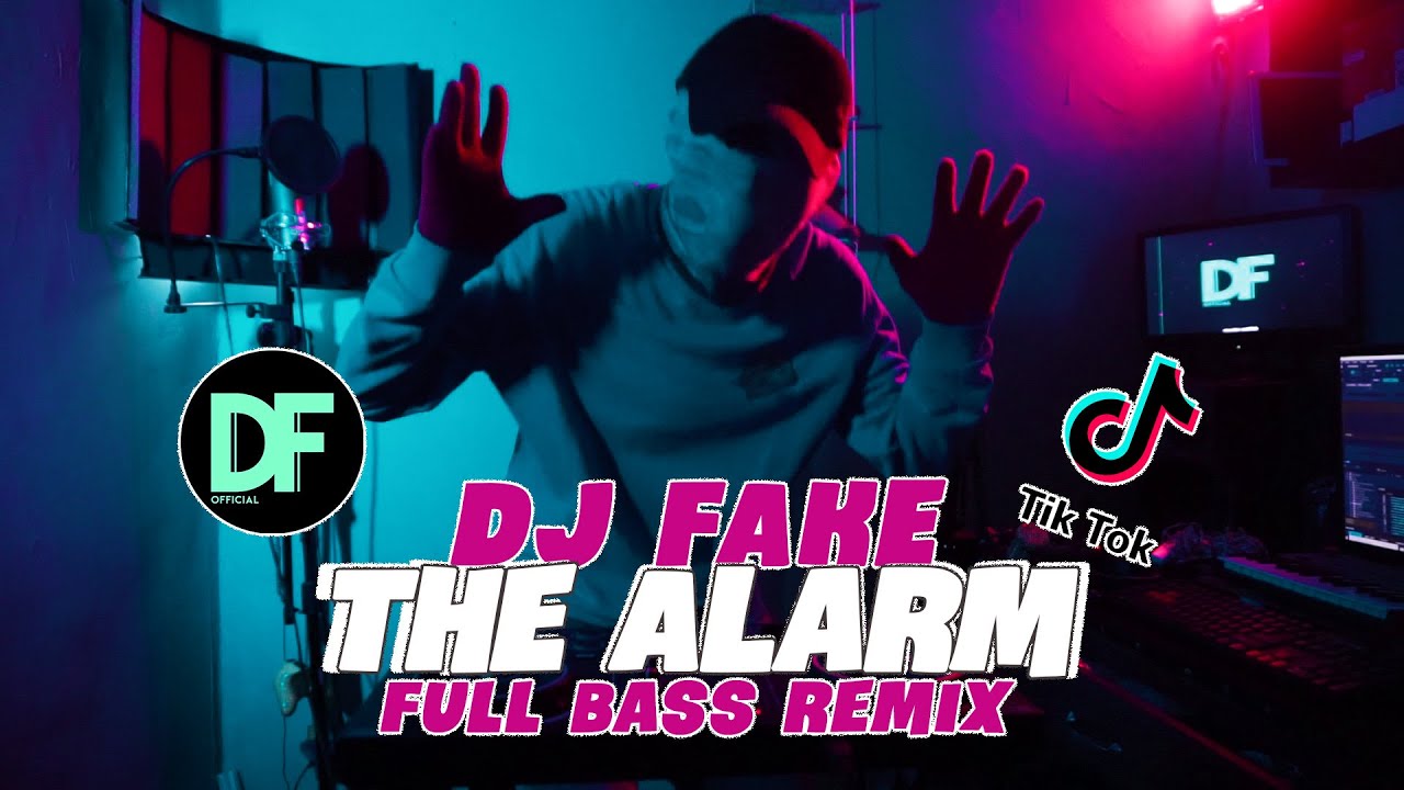 THE ALARM - DJ FAKE - FULL BASS REMIX 2022 - CEK SOUND #ninuninudj # ...