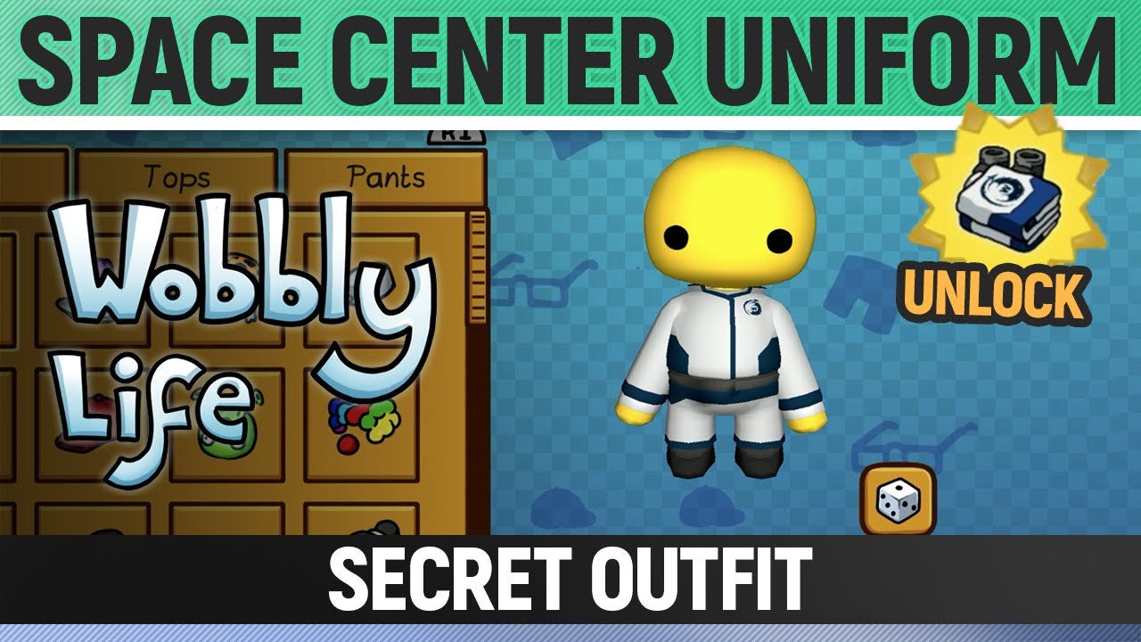 Wobbly Life - Secret Outfit - Space Center Uniform - YouTube