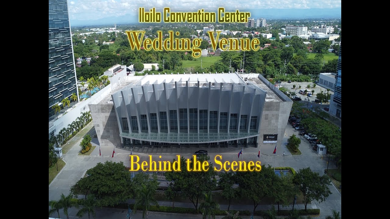Iloilo Convention Center Wedding Venue | Behind the scenes - YouTube