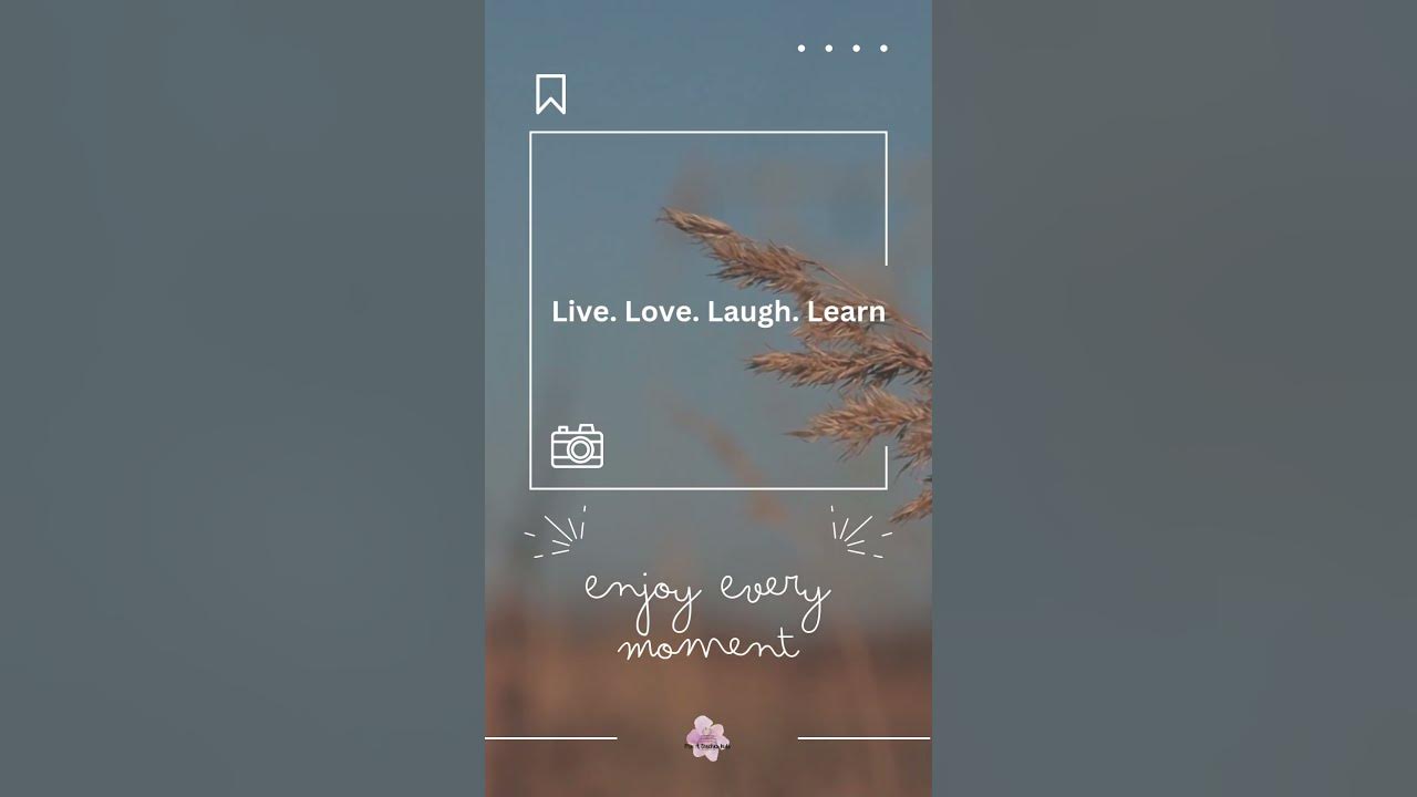 Live Love Laugh Learn - YouTube