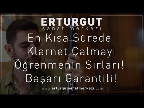 Klarnet Kursu: Kısa Zamanda Çalmanın Yolları | En İyi Öneriler