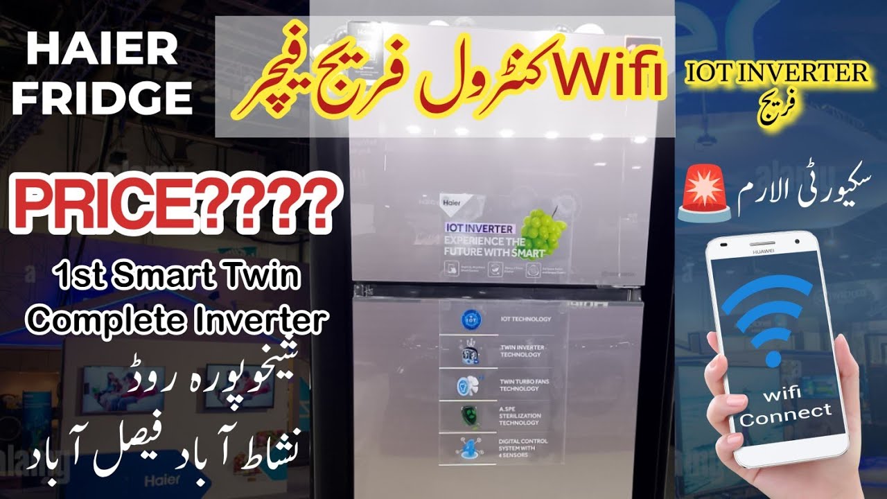 Haier store Faisalabad Refrigerator jumbo 538 IOT New model price Haier Mobile Control ...