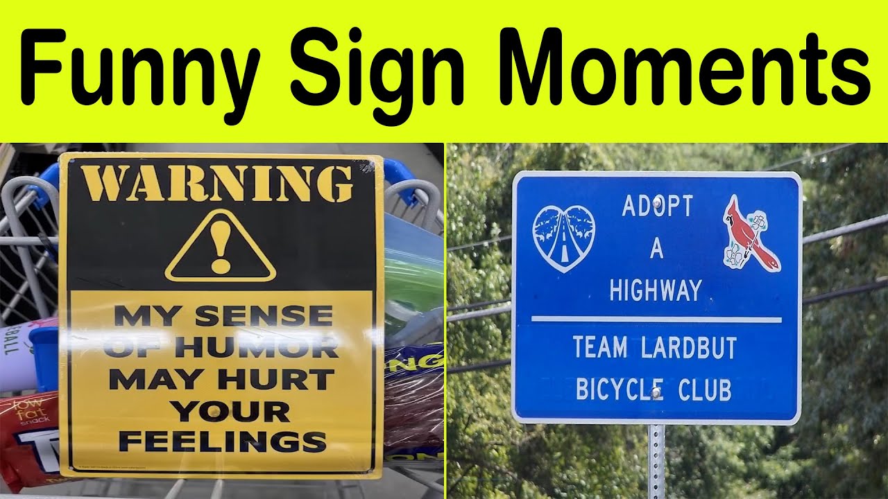 Funny Sign Moments That Will Make You Laugh Instantly – Pure Accidental ...