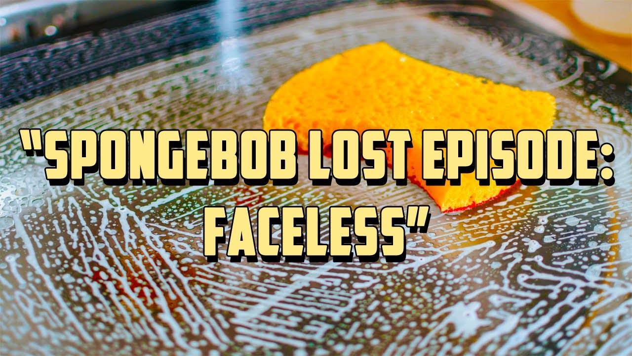 "Spongebob Lost Episode: Faceless" Spongebob Squarepants Creepypasta ...