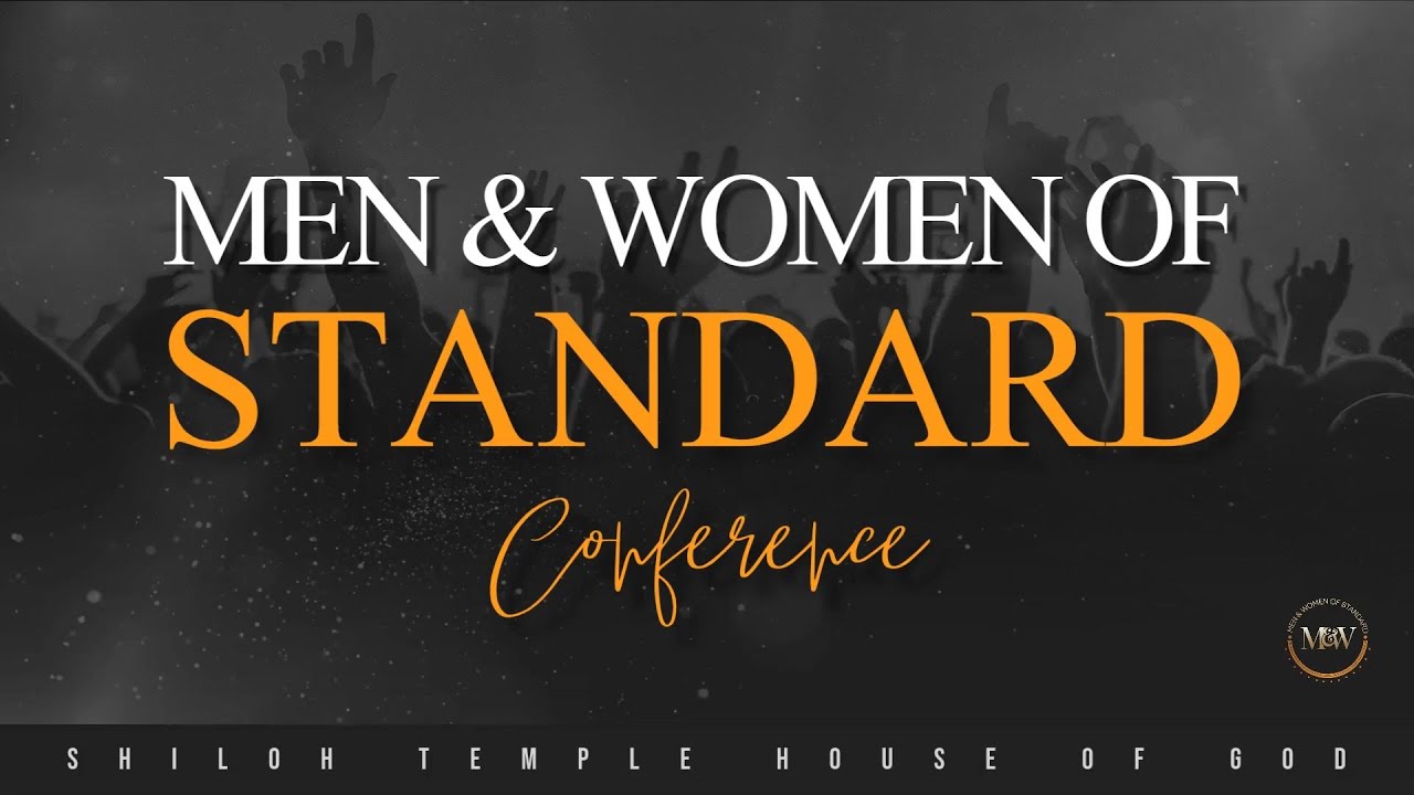 Men & Women of Standard Conference | 5-24-25 | Bishop James Taylor ...