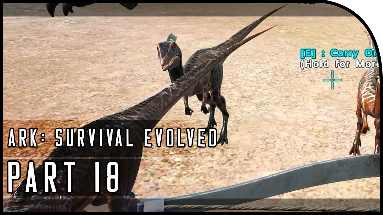 ARK: Survival Evolved Gameplay Part 18 - "COMPY TAMING!!!" (SEASON 3 ...