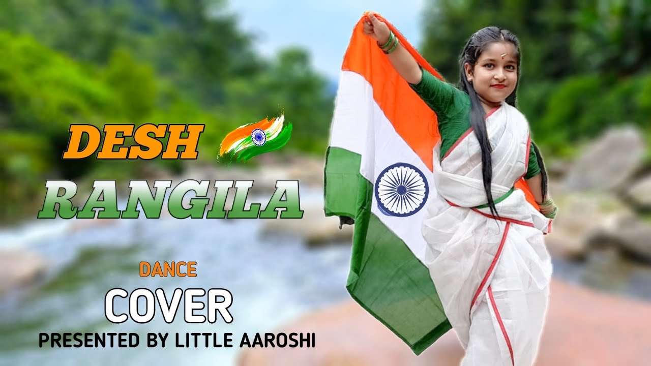 15 August Song Dance | Desh Rangila | Independence Day Dance ...
