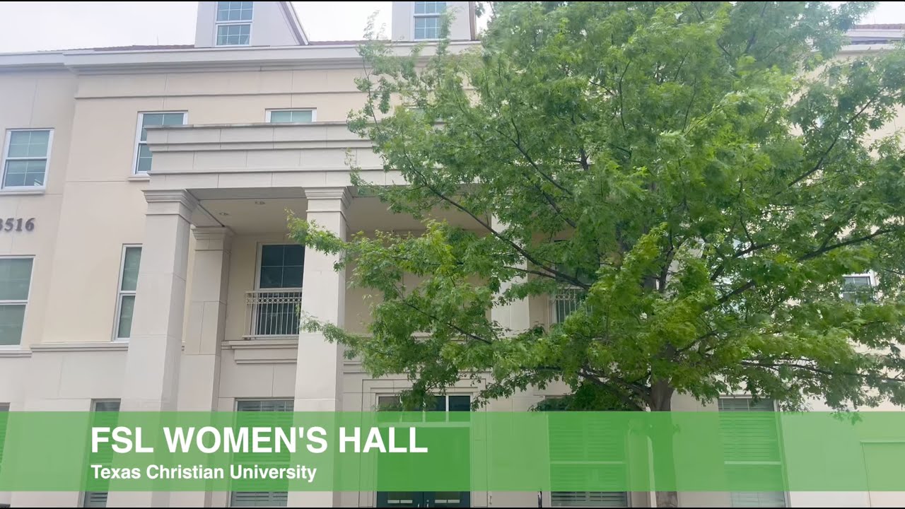 A Home Away From Home | Inside TCU's FSL Women's Hall - YouTube
