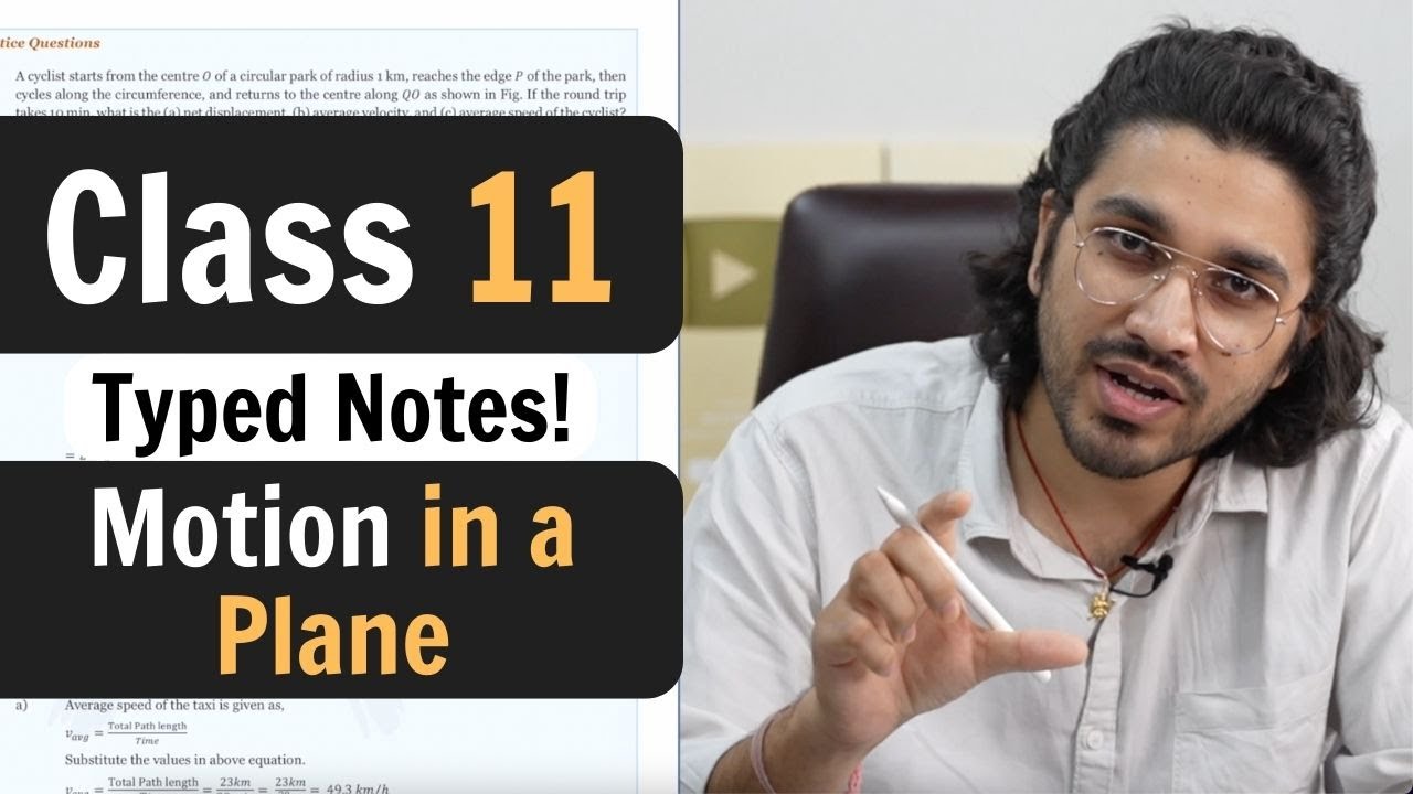 Class 11 | Motion in a Plane | Notes | Complete NCERT - YouTube