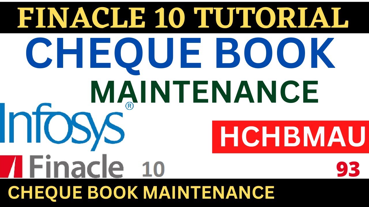 FINACLE 10 Tutorial ||Cheque Book Maintenance || Finacle10 Menu ...