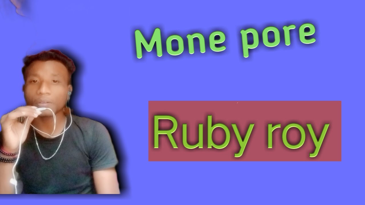 Mone pore ruby roy cover song - YouTube