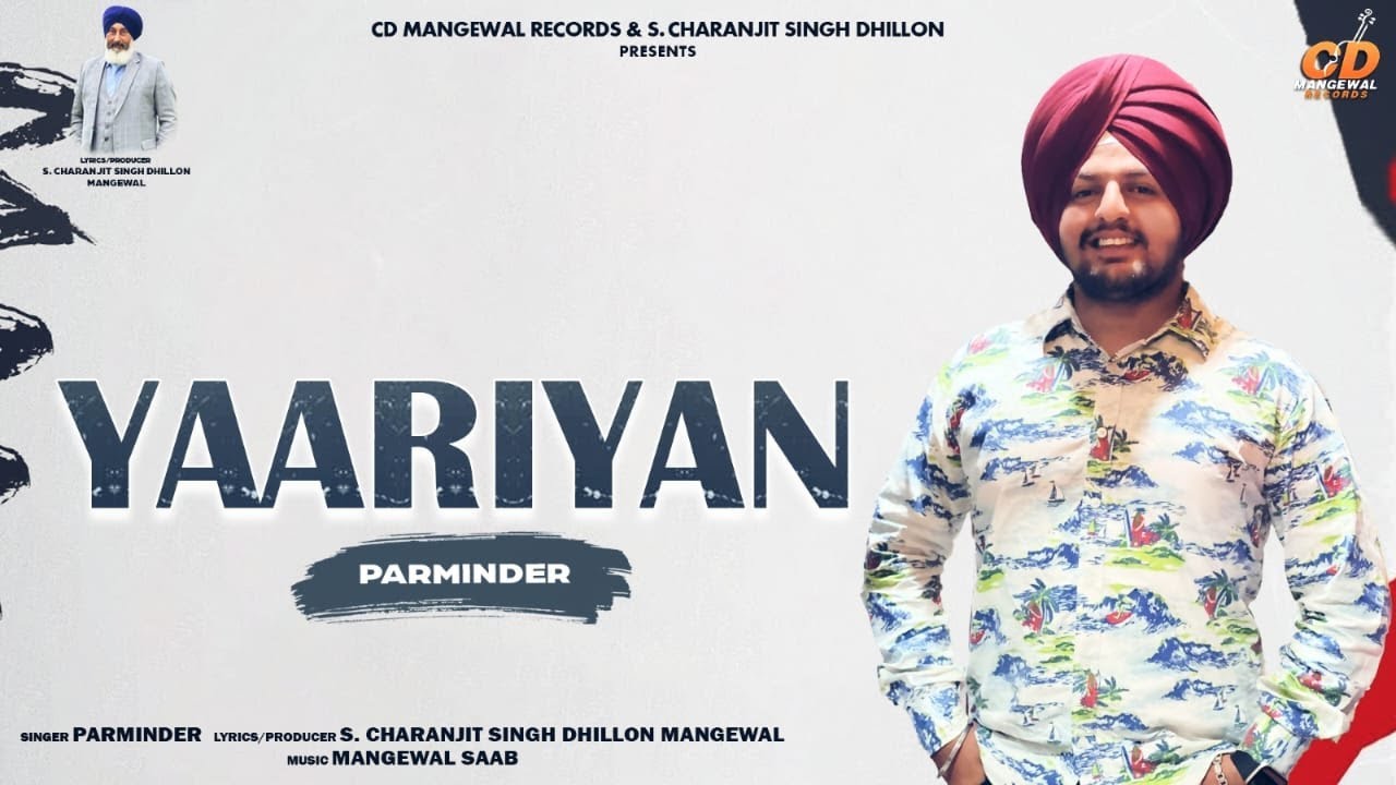 Yaariyan | Parminder ( Full Song ) Latest Punjabi Song 2024 | S ...