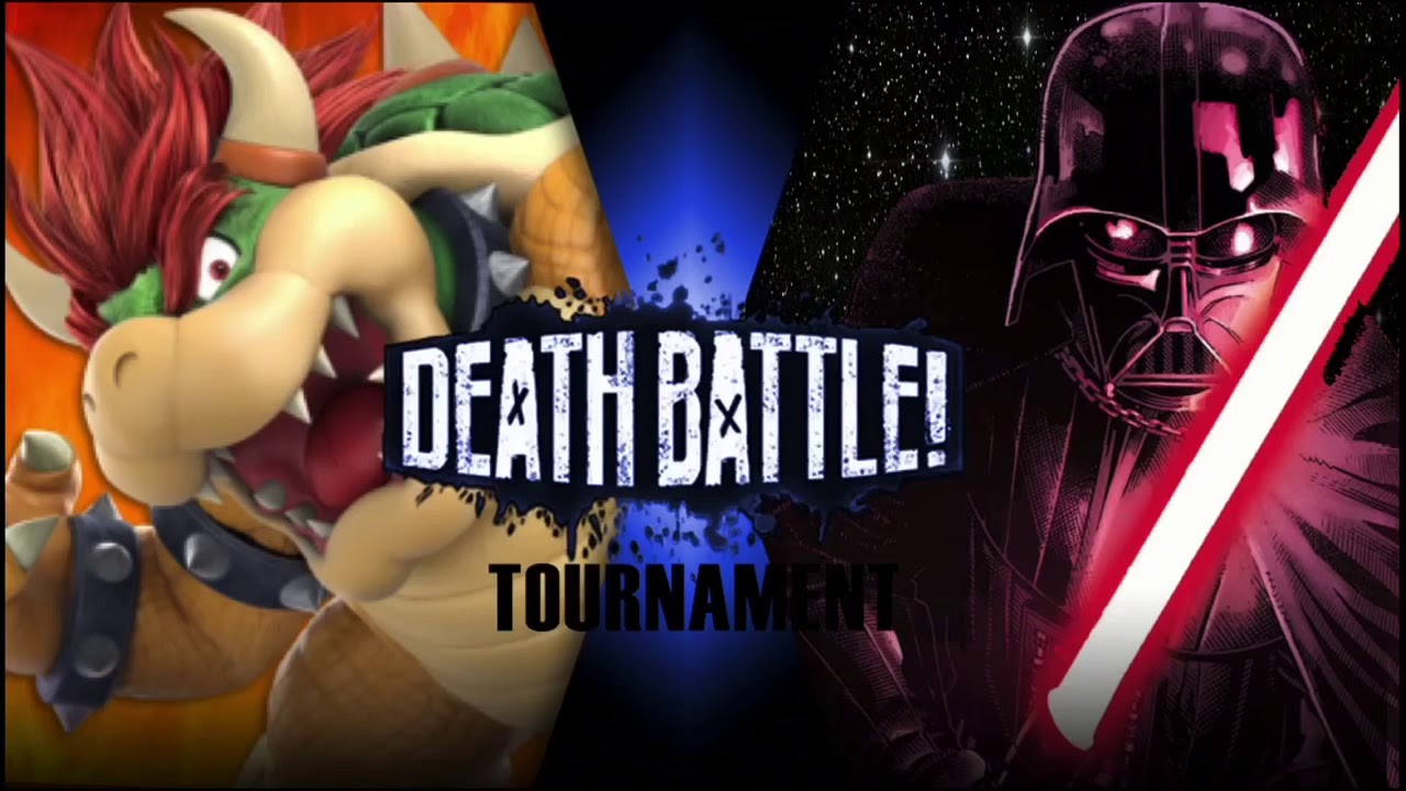 Death battle score tournament: bowser vs Darth Vader - YouTube