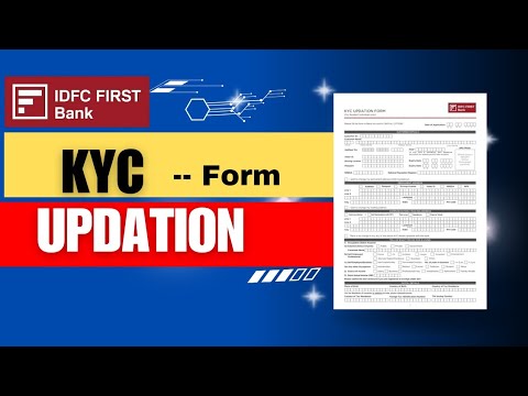 IDFC First Bank KYC Updation Form Kaise Bhare | How to fill up IDFC ...