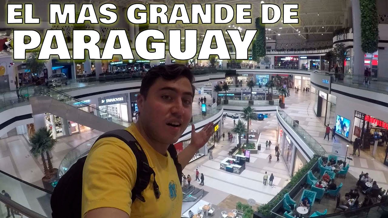 Así es el centro comercial MÁS GRANDE DE PARAGUAY!! | ¿solo para ...