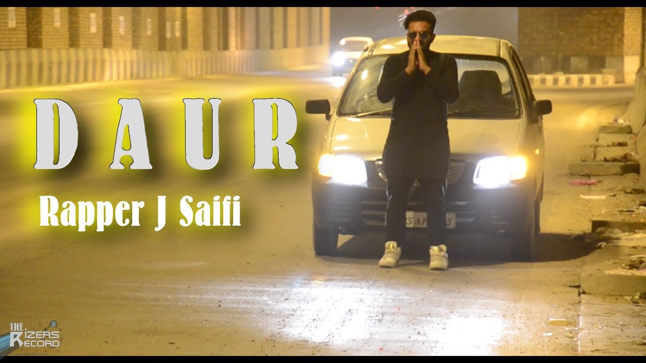Daur feat. Rapper J Saifi | Rapstar Jay K | The Rizers Record ...