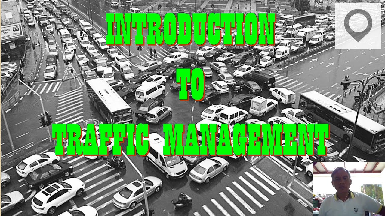 INTRODUCTION TO TRAFFIC MANAGEMENT - YouTube