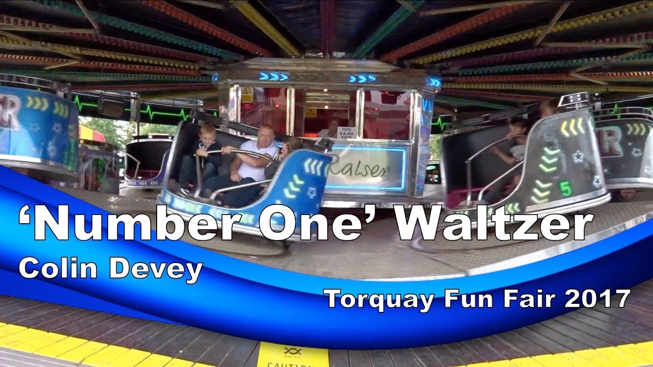 'Number One' Waltzer - Colin DeVey @ Torquay Fun Fair 2017 - YouTube