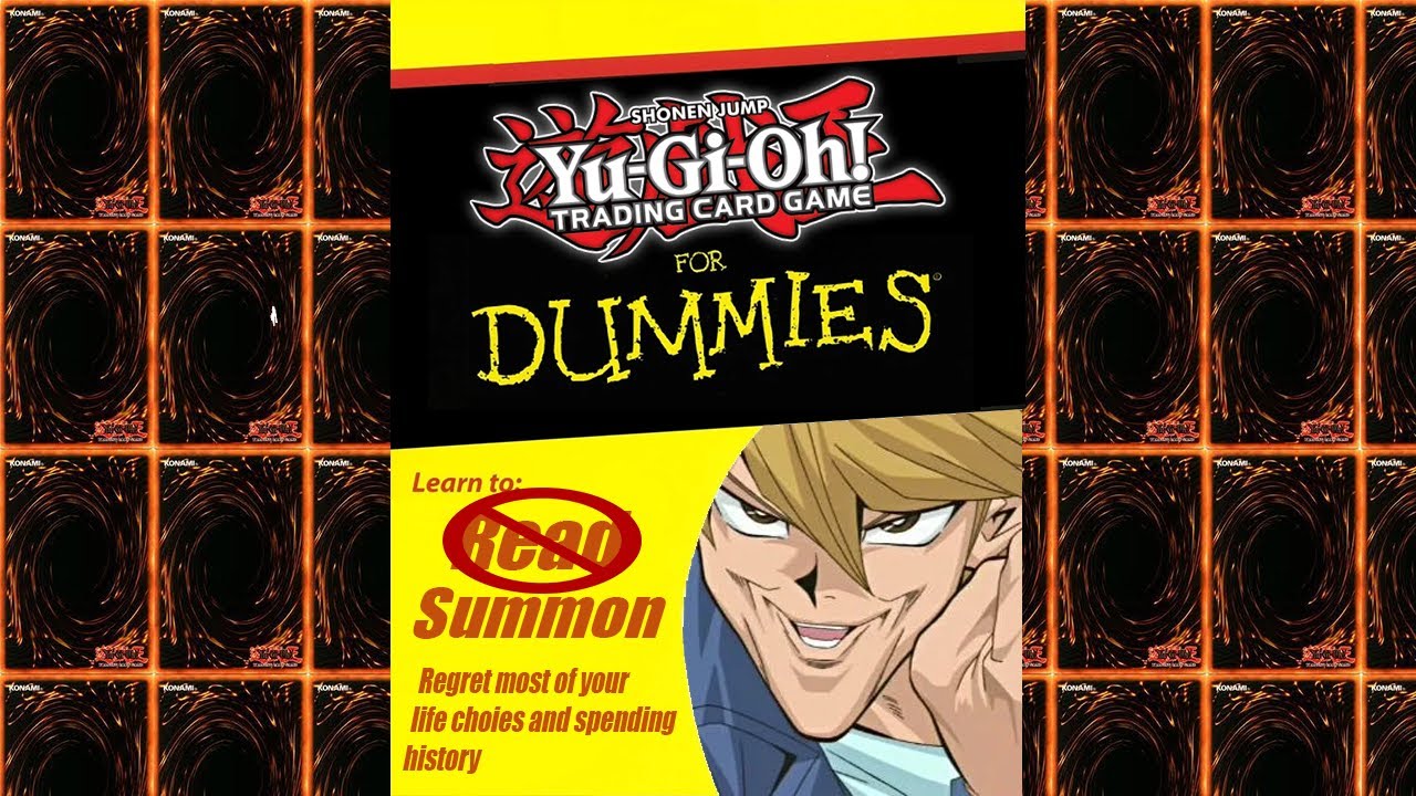 Yu-Gi-Oh! For Dummies (Beginners' Guide) - YouTube