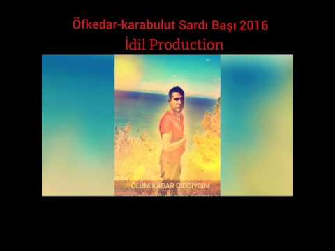 Öfkedar - Karabulut Sardı Başı 2016)