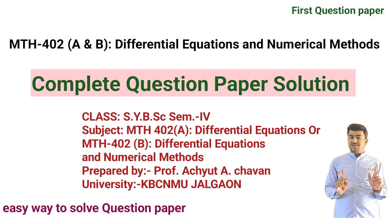 Complete Question Paper Solution | MTH-402 (B): Differential Equations ...