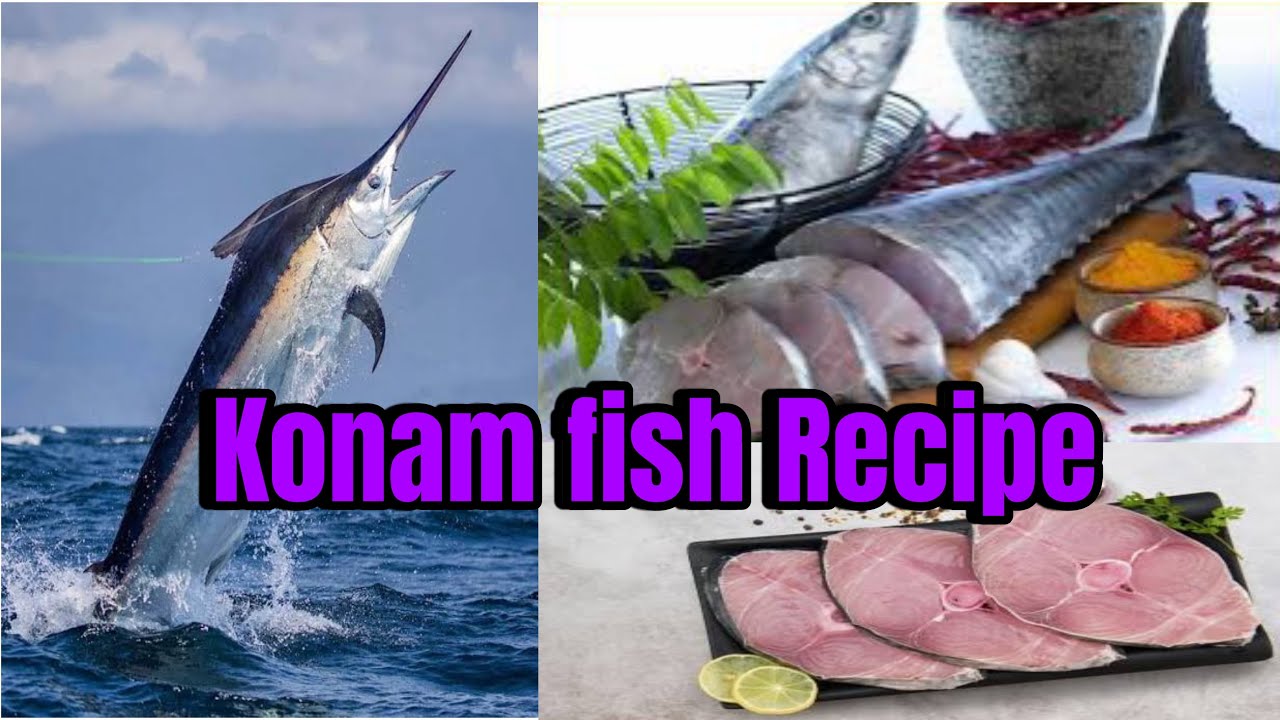 KONAM FISH RECIPE (king fish) - YouTube