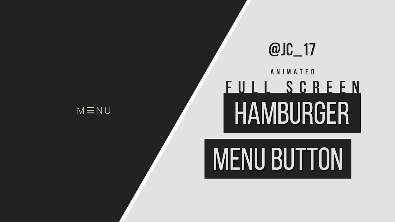 Creative Full Screen Animated Hamburger Menu Button | JC17 | 2019 - YouTube