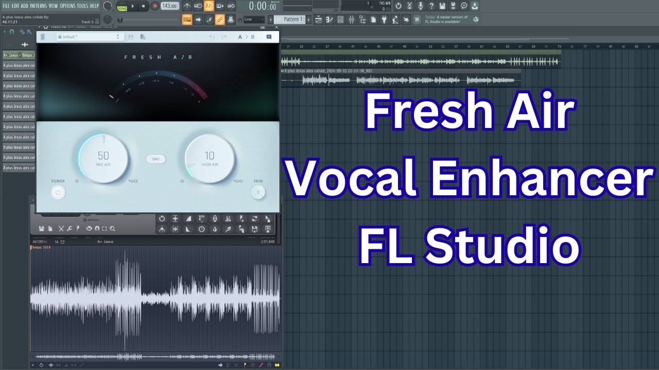How to Install and Use Fresh Air in FL Studio | Free Vocal Plugin ...