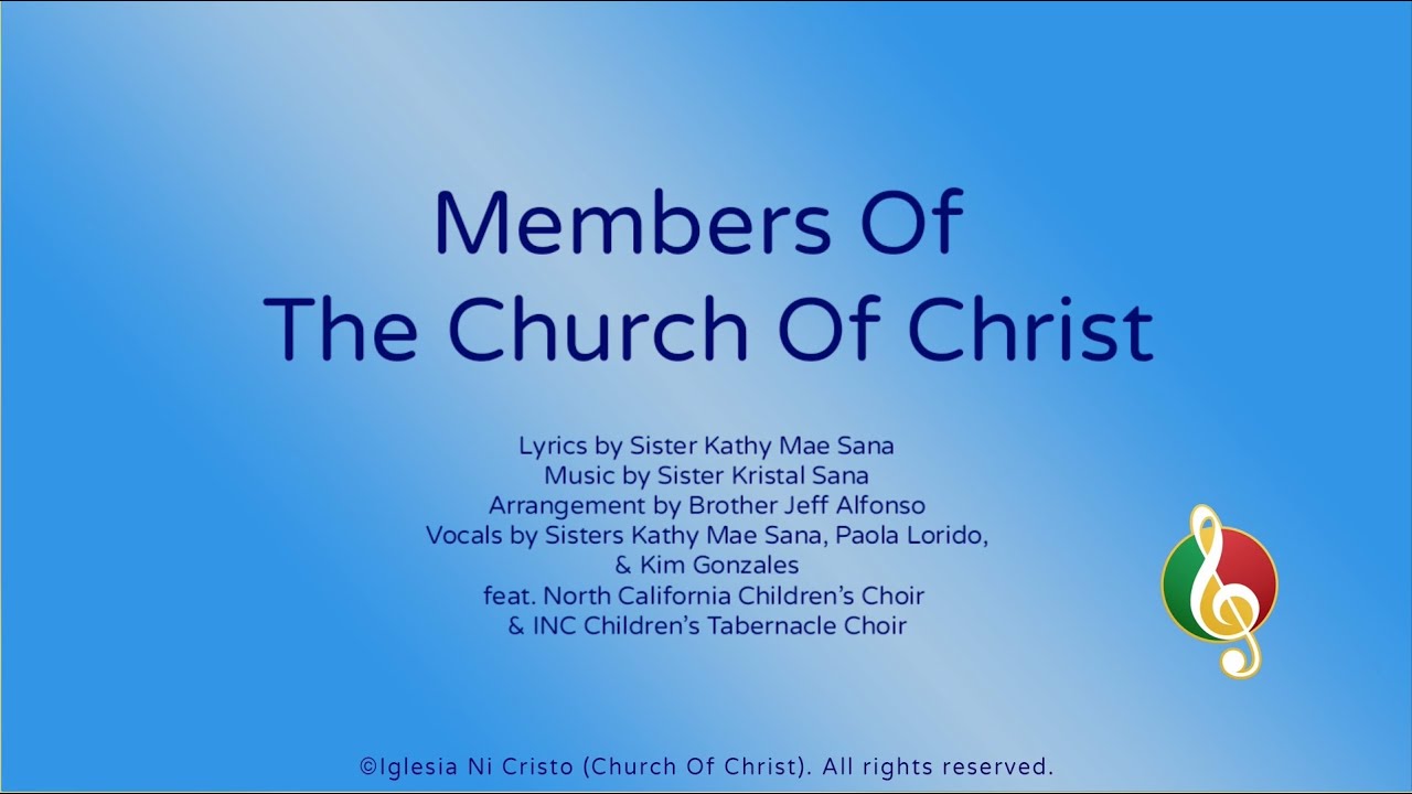 Members Of The Church Of Christ - YouTube