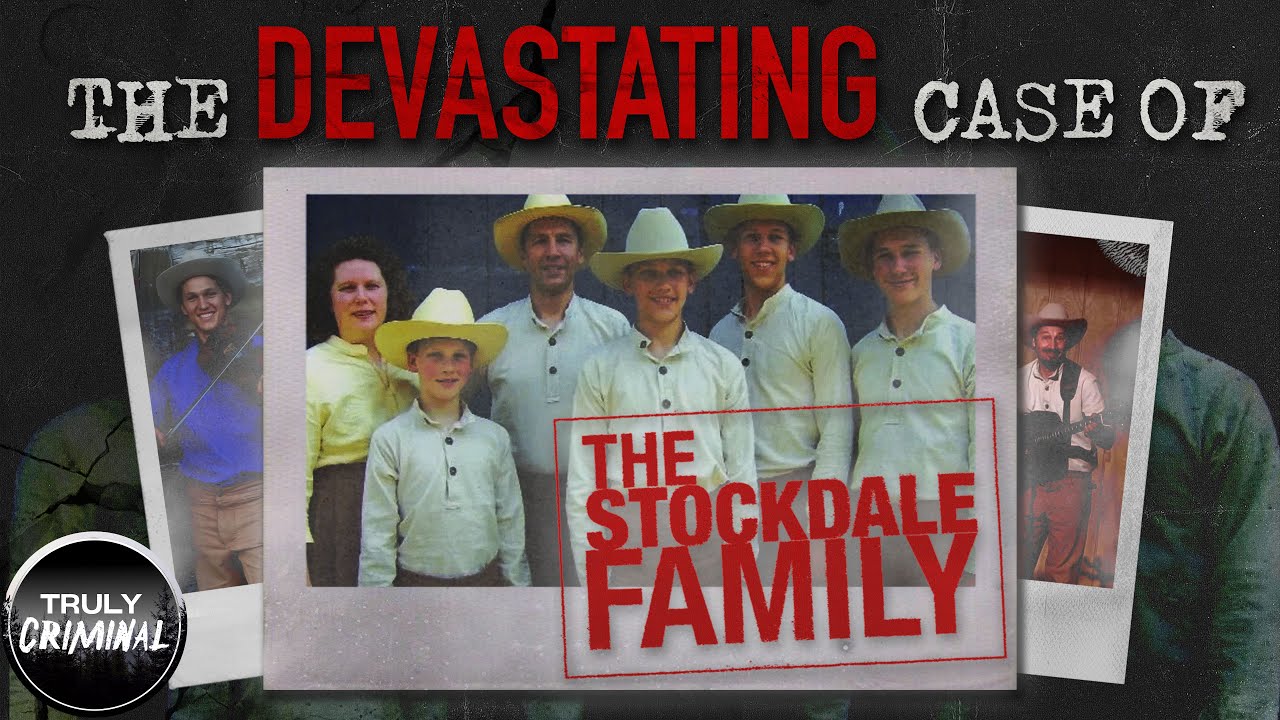 The Devastating Case Of The Stockdale Family - YouTube
