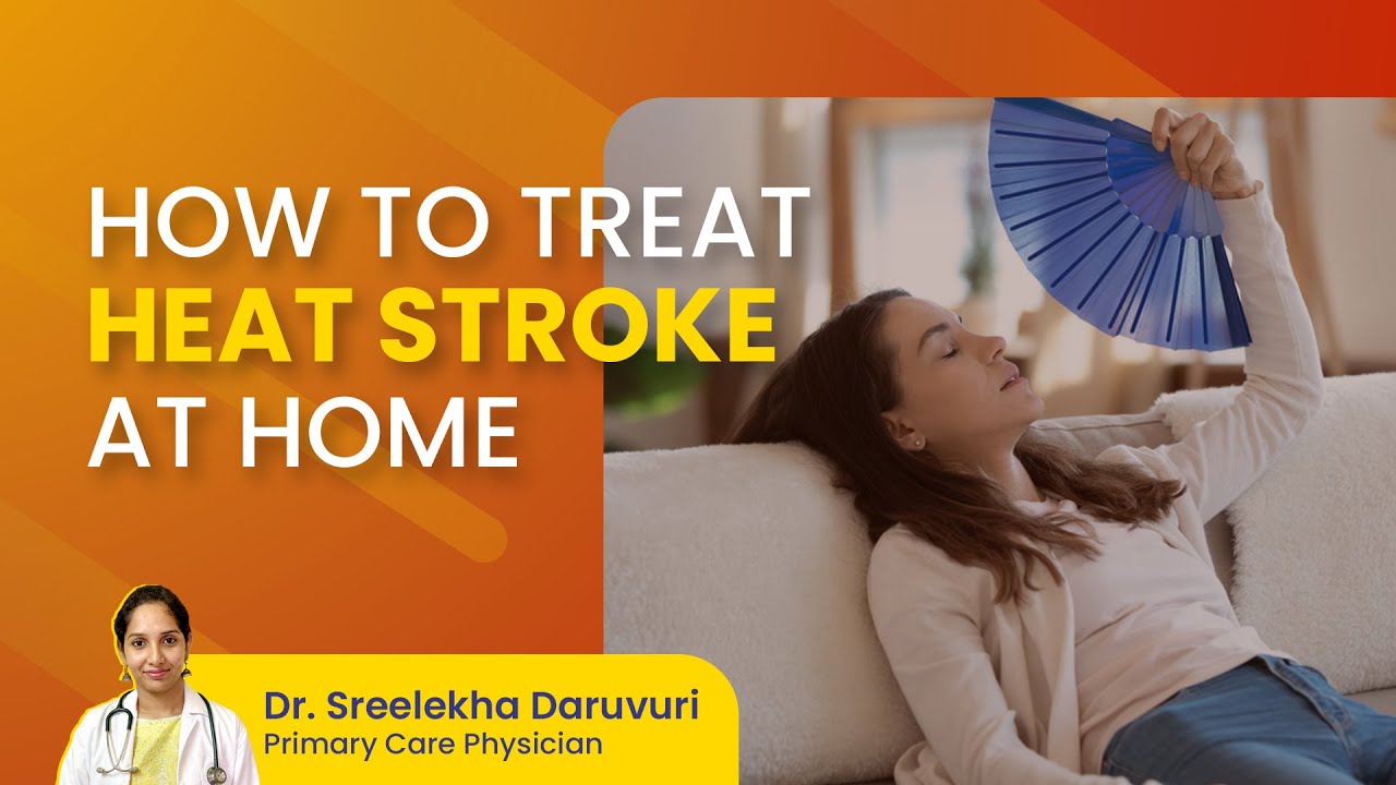 Heat Stroke Treatment & Prevention | Home Remedies for Heat Stroke ...