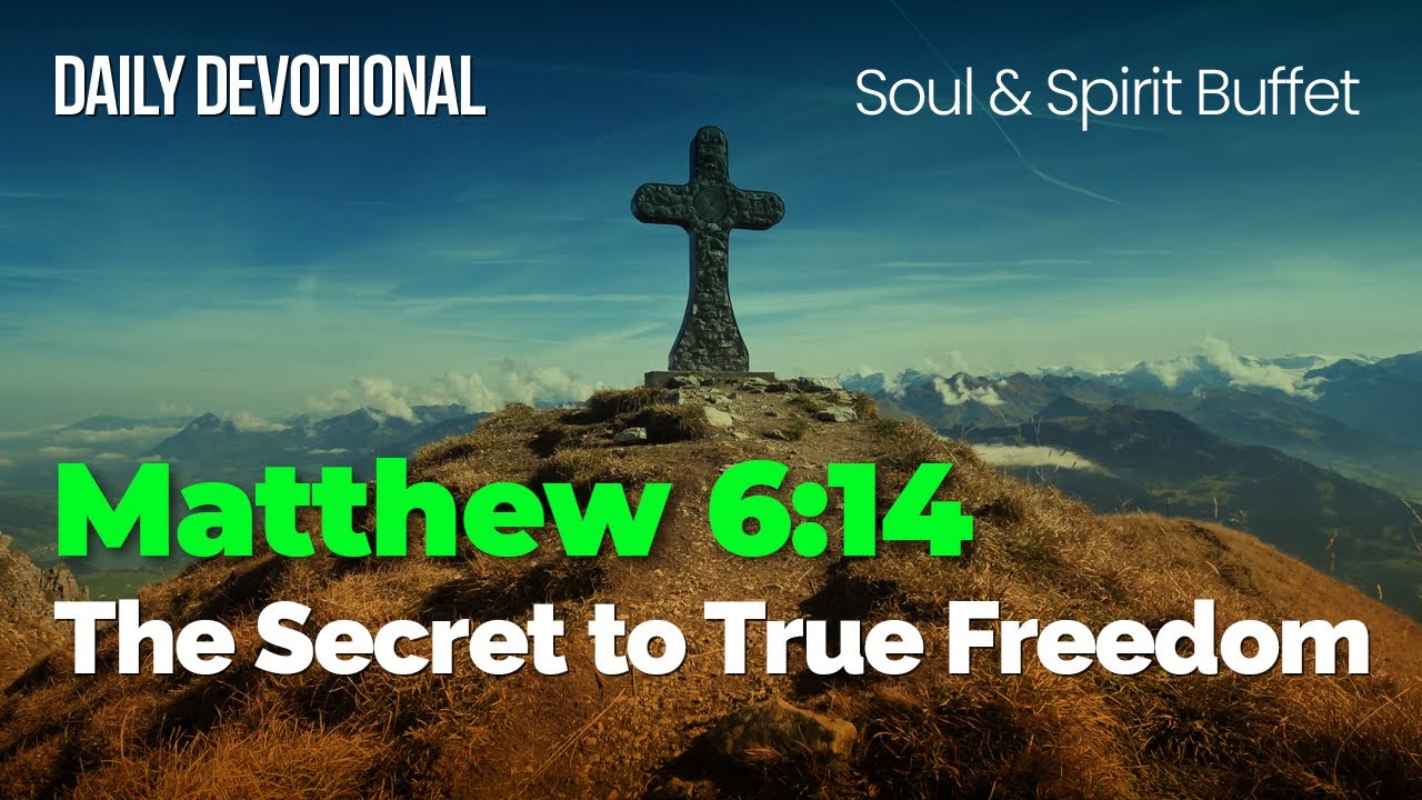 Daily Devotional - Unlock Freedom Through Forgiveness: A Life-Changing ...