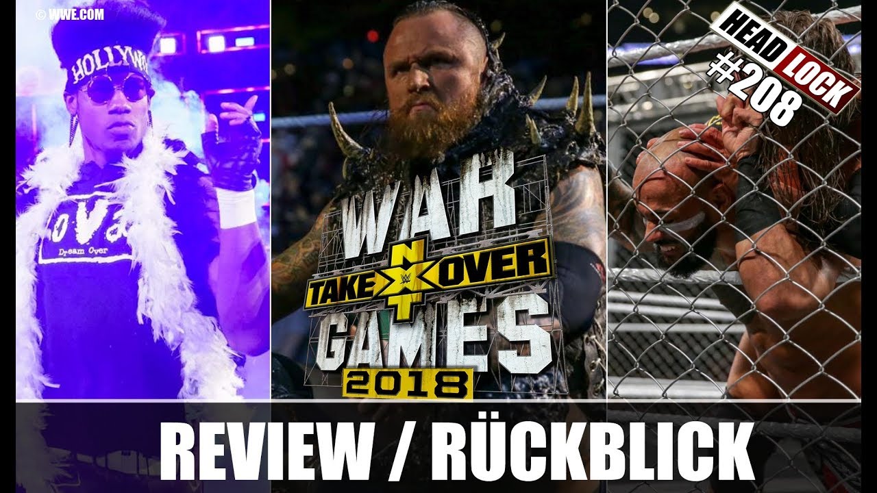#208: NXT Takeover Wargames 2 (Review / Rückblick) - HOLLYWOOD DREAMS ...