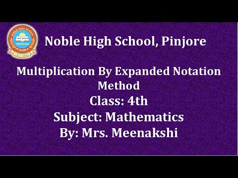 Multiply By Expanded Notation Method| Maths | Class: 4th| Mrs ...