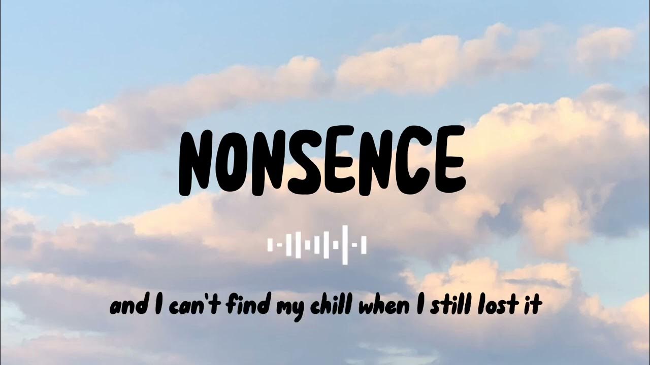 Nonsense With Lyrics YouTube nonsense-with-lyrics-youtube