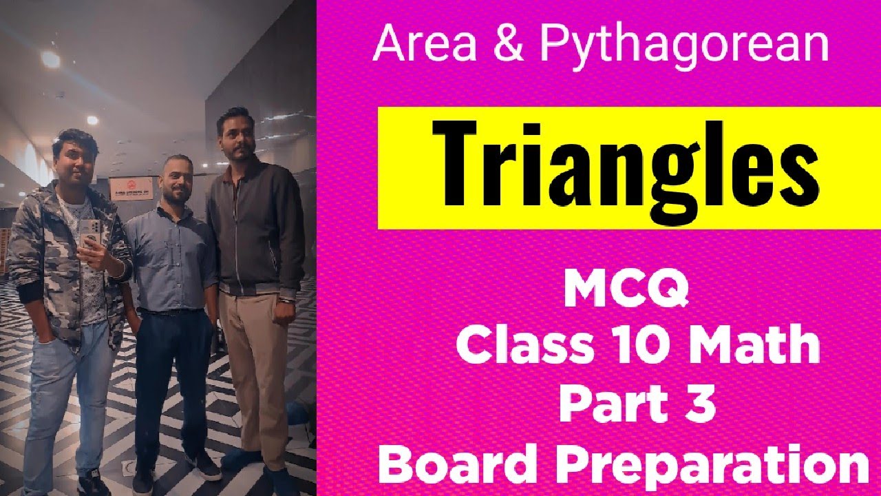 Chap 6 Triangles Class 10 Math MCQ based Question Board preparation ...