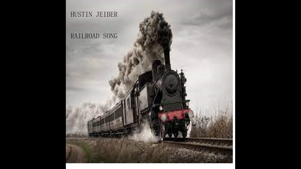 Railroad Song - YouTube