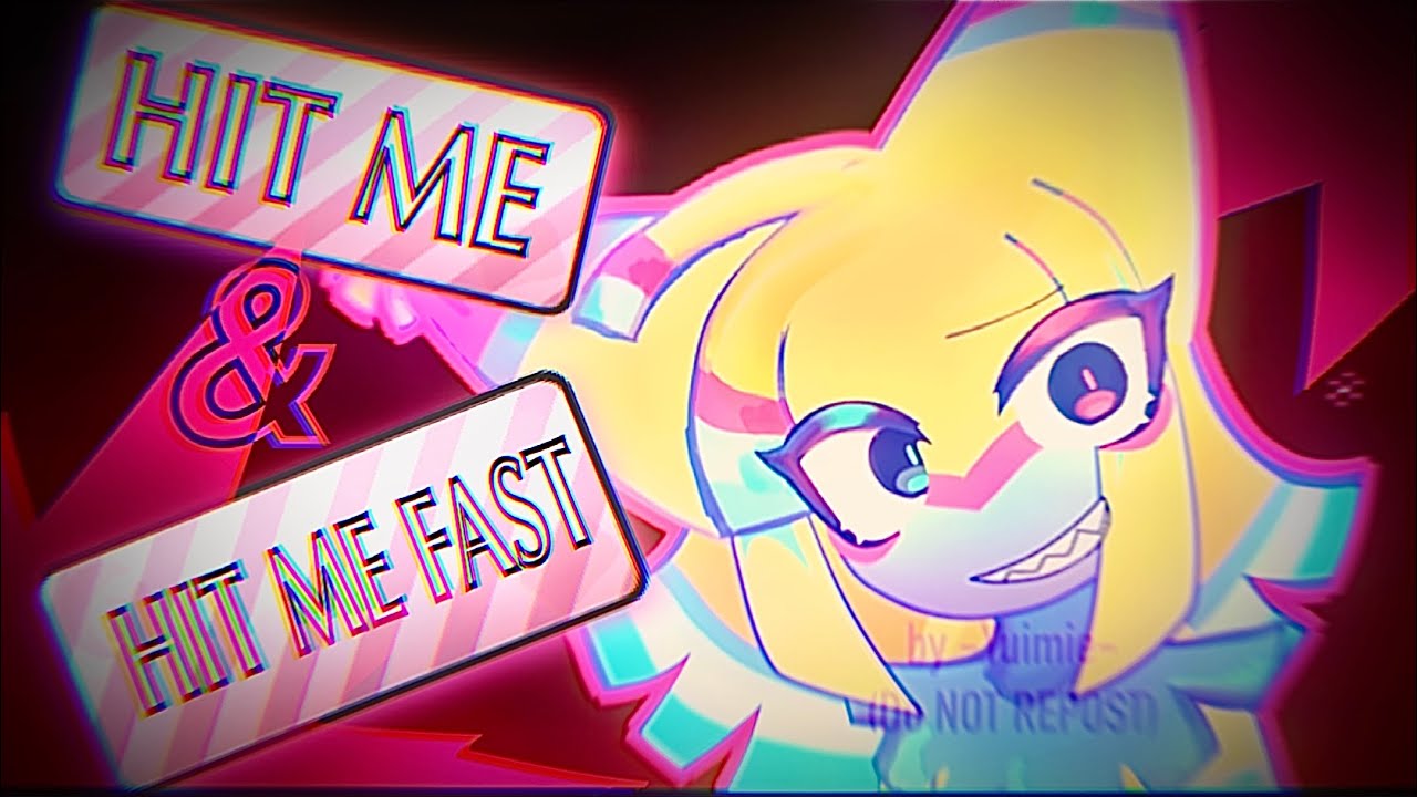 Hit me hard and hit me fast // ft. Yatta dandy’s world - YouTube