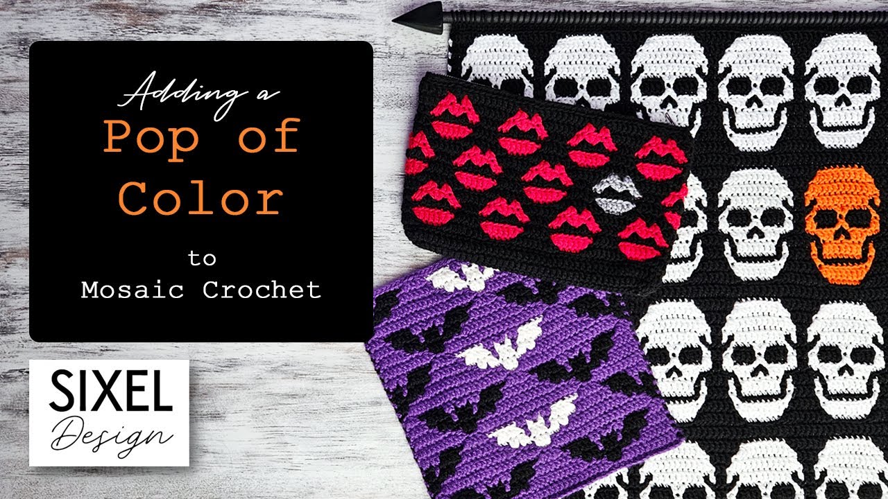 Add a Pop of Color to Mosaic Crochet | Sixel Design - YouTube