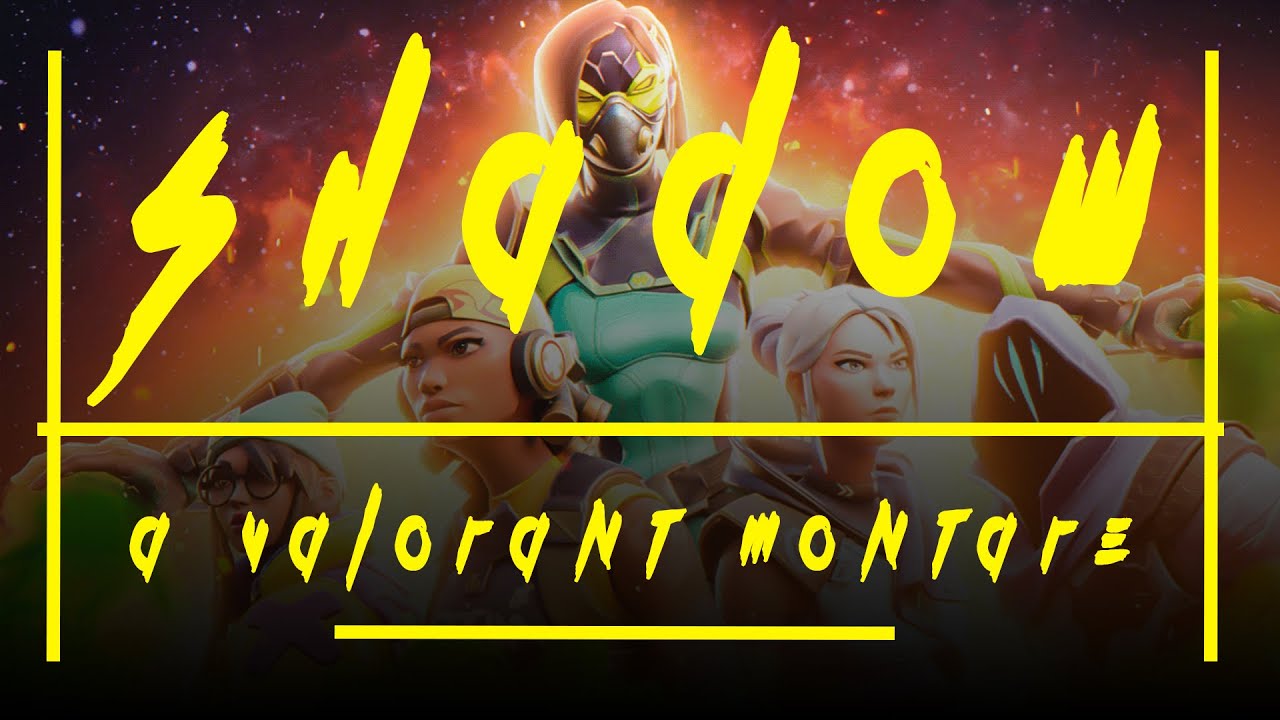 SHADOW || VALORANT MONTAGE #RocklanEC - YouTube