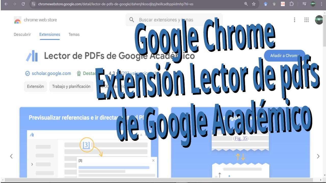 Tutorial Google Chrome. Lector de Pdfs de Google Académico. Explicación ...