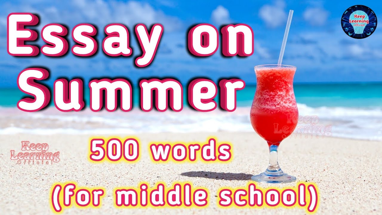 Summer Season Essay in English || Essay on Summer || Essay Writing # ...