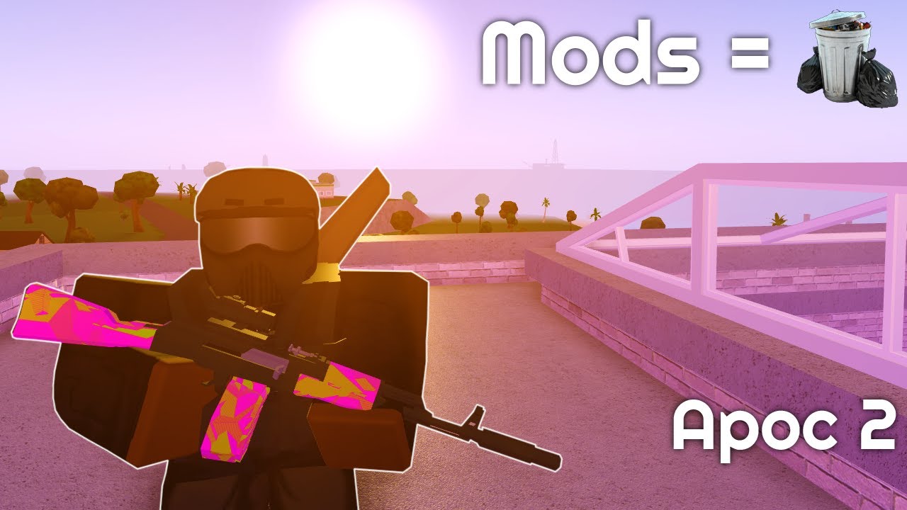 Apoc 2 mods are trash - YouTube