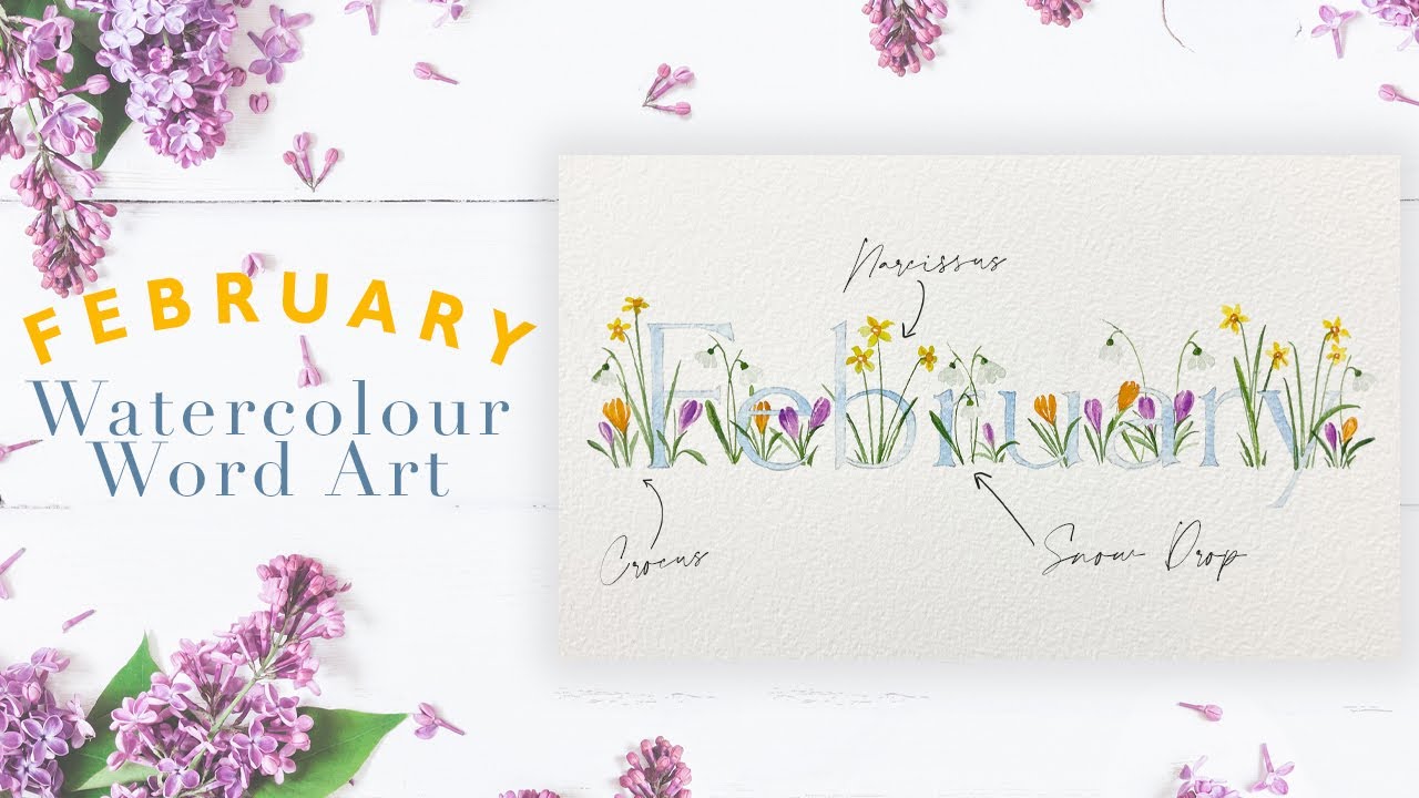 February Floral Watercolour Word Art - YouTube