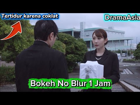 Bokeh No Blur 1 Jam Download Short Bahasa Indonesia