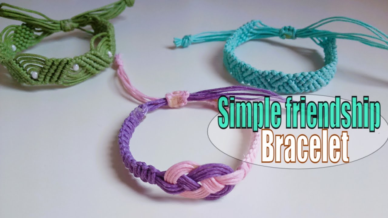 3 SIMPLE DIY Macrame Friendship Bracelet | Macrame Bracelet Tutorial ...