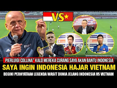 🔴SEMUA PASTI KAGET ❗Legenda wasit akan lakukan hal ini Jelang indonesia vs vietnam ❗