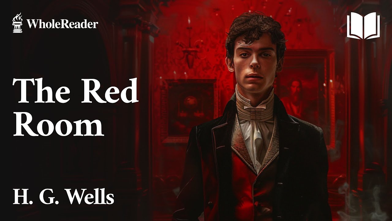 The Red Room - H. G. Wells - Horror - YouTube